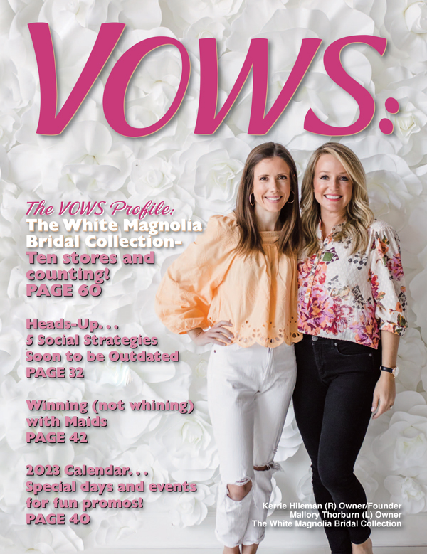 VOWS November/December 2022 Digital Edition!